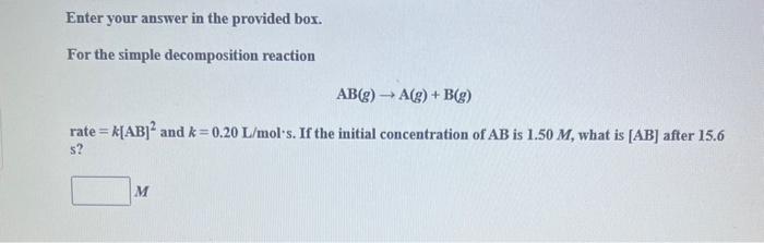 Solved Enter your answer in the provided box. For the simple | Chegg.com