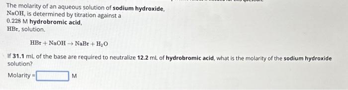 Solved The molarity of an aqueous solution of sodium | Chegg.com