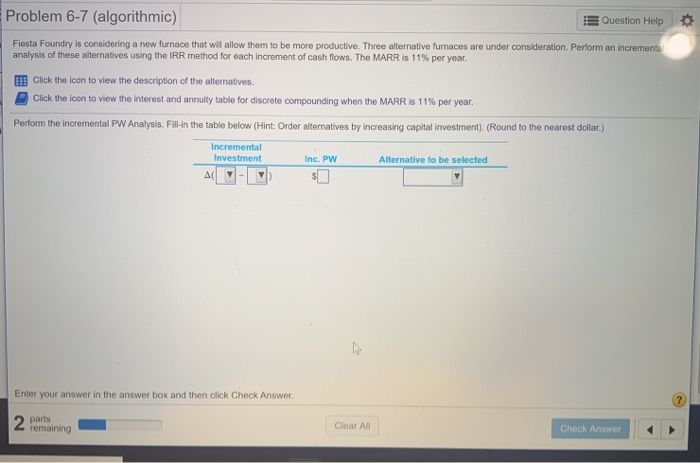 Problem 6-7 (algorithmic) Question Help Fiesta | Chegg.com