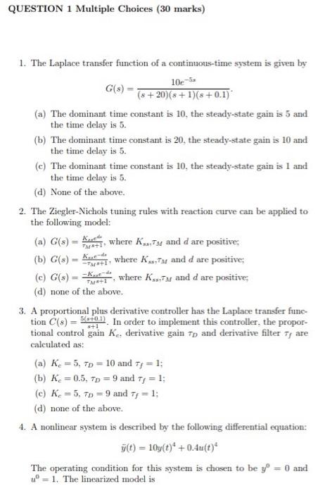Solved 1. The Laplace transfer function of a continuous-time | Chegg.com