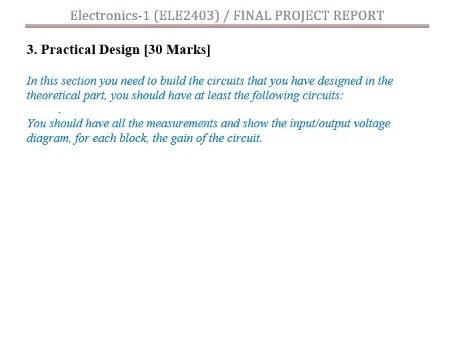 Solved ELECTRONICS 1 ELE 2403 / 202010 Final Project | Chegg.com