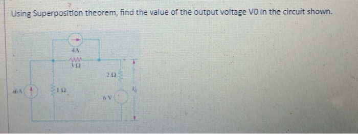 Solved Using Superposition theorem, find the value of the | Chegg.com