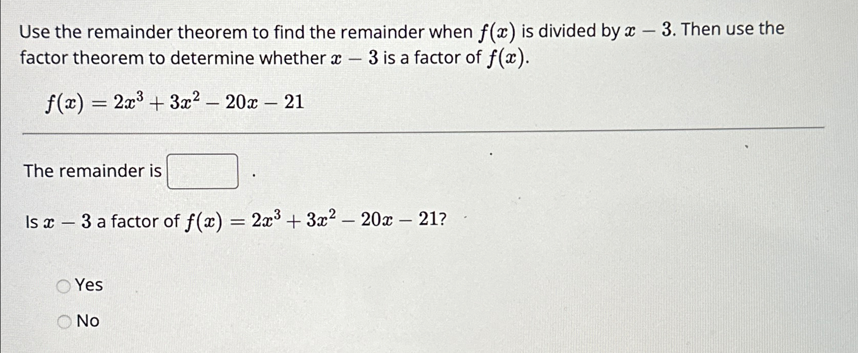Solved Use the remainder theorem to find the remainder when | Chegg.com