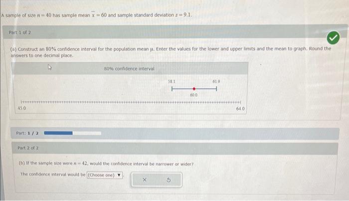 Solved A sample of size n=40 has sample mean xˉ=60 and | Chegg.com