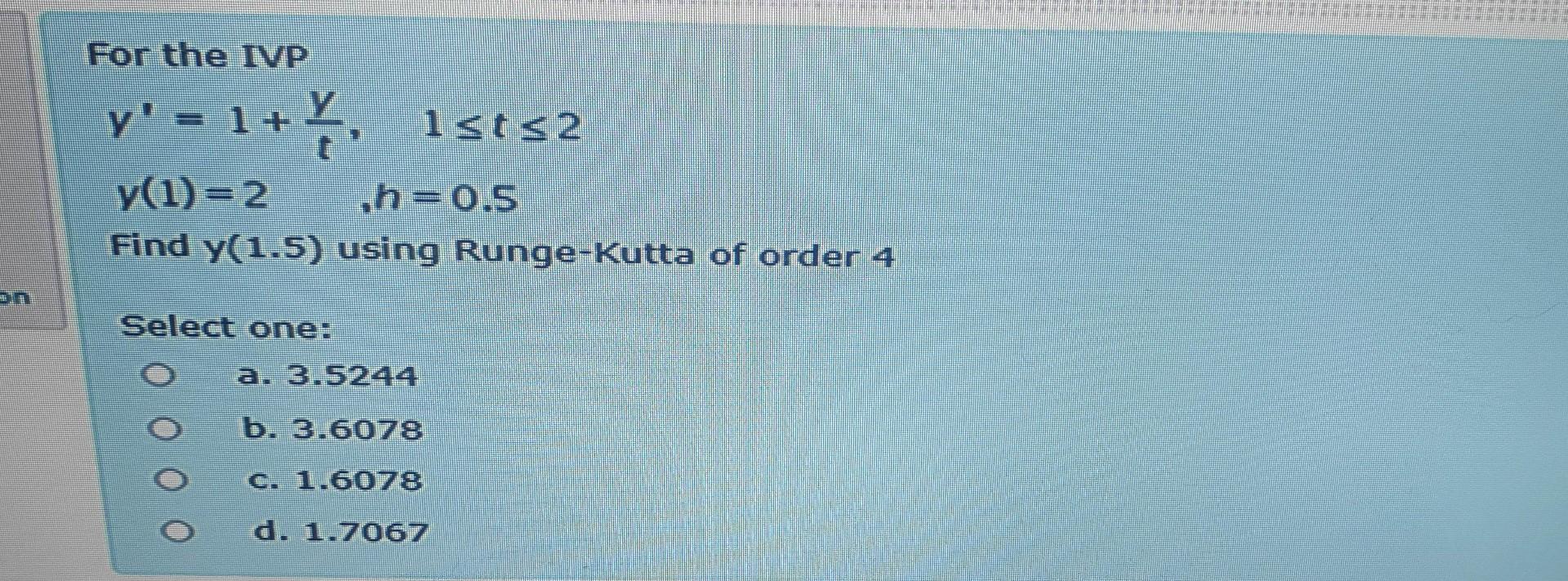 Solved The Global Truncation Error Is The Error Made At A