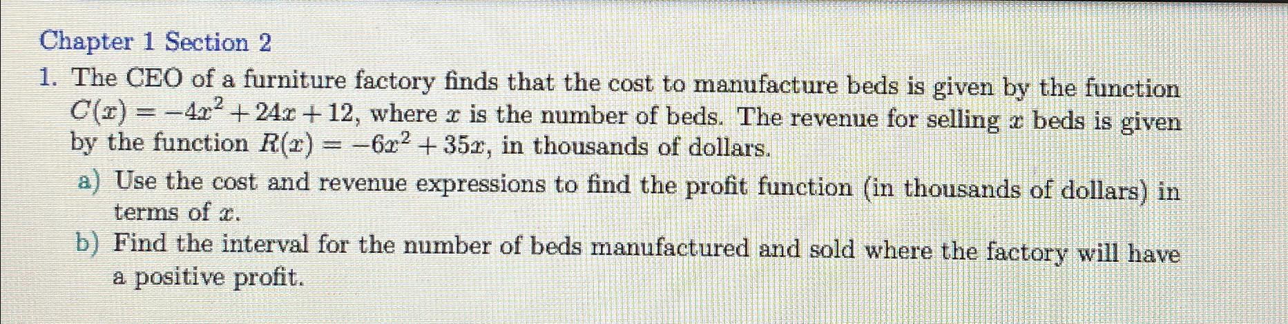 Solved Chapter 1 ﻿Section 2The CEO of a furniture factory | Chegg.com