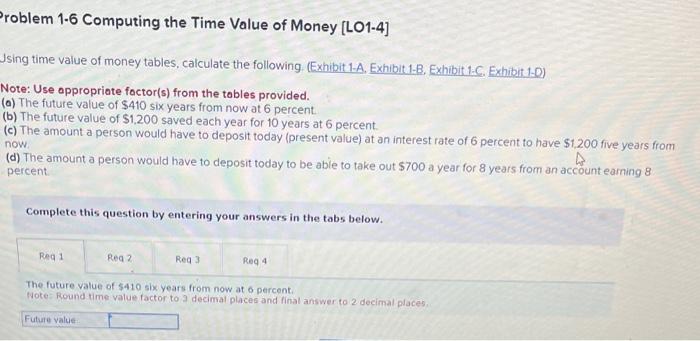 Solved Using time value of money tables, calculate the | Chegg.com