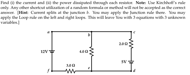 Solved Find (i) ﻿the current and (ii) ﻿the power dissipated | Chegg.com