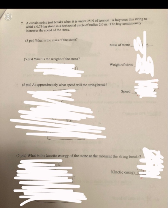 Solved 7. A certain string just breaks when it is under 25 N | Chegg.com