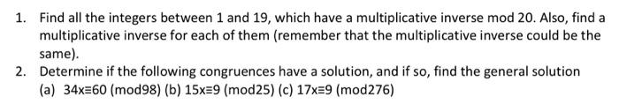 Solved 1. Find all the integers between 1 and 19 , which | Chegg.com