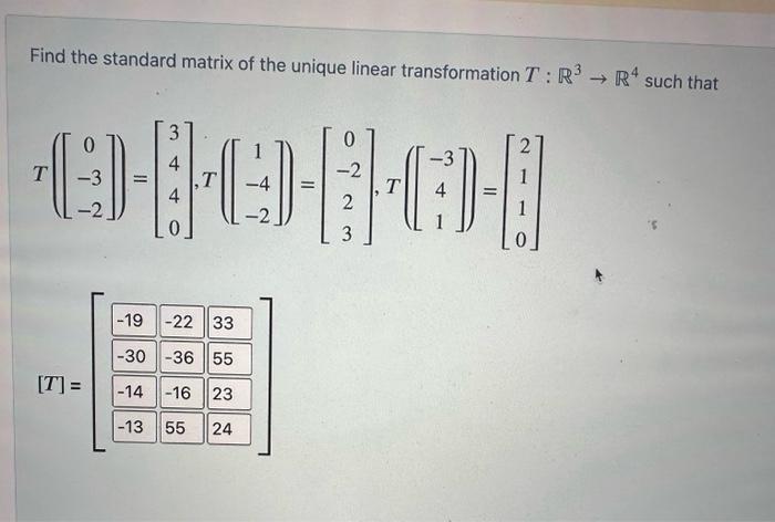 Solved Find the standard matrix of the unique linear | Chegg.com