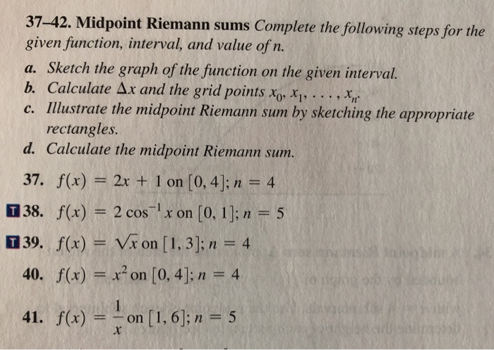 Solved 37-42. Midpoint Riemann sums Complete the following | Chegg.com
