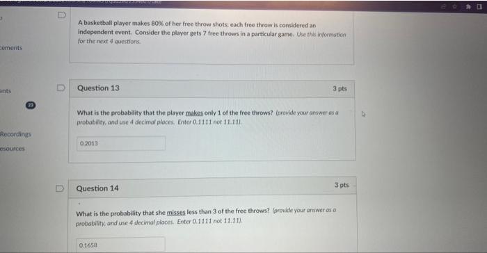 Solved A basketball player makes 80% of her free throw | Chegg.com