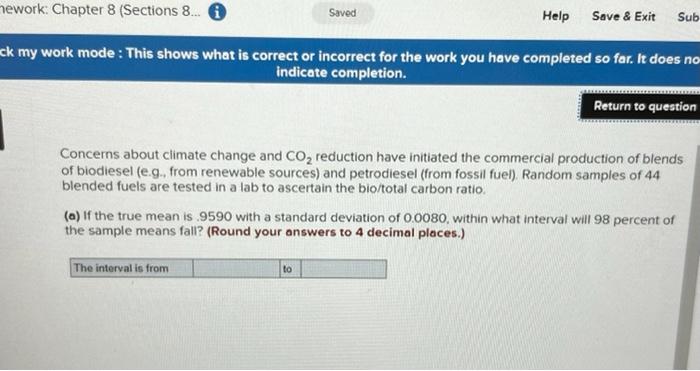 Solved mework: Chapter 8 (Sections 8... Saved Help Save & | Chegg.com Solved mework: Chapter 8 (Sections 8... Saved Help Save & | Chegg.com