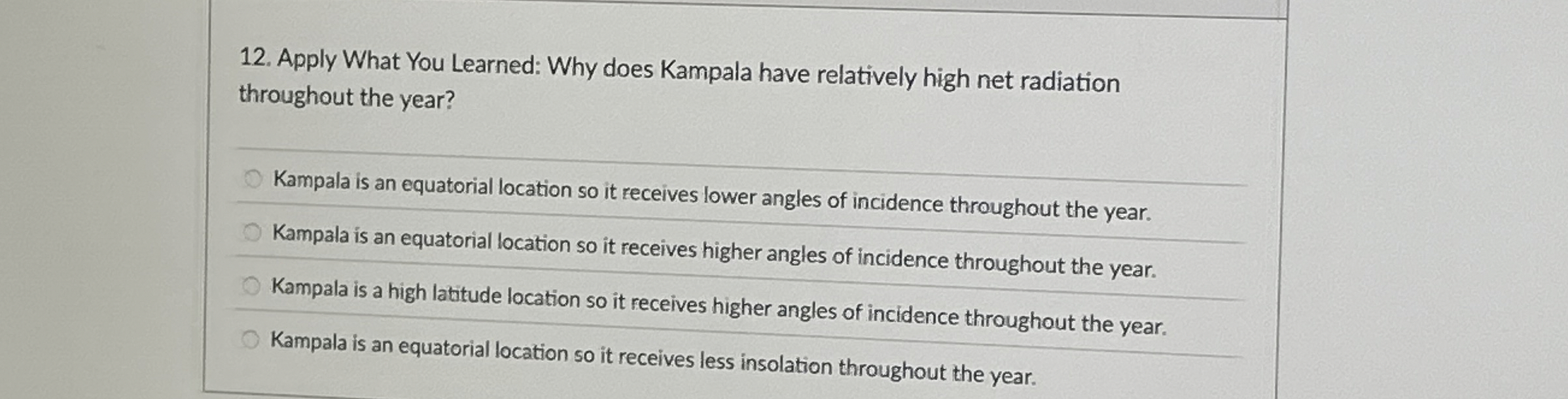 Solved Apply What You Learned: Why does Kampala have | Chegg.com
