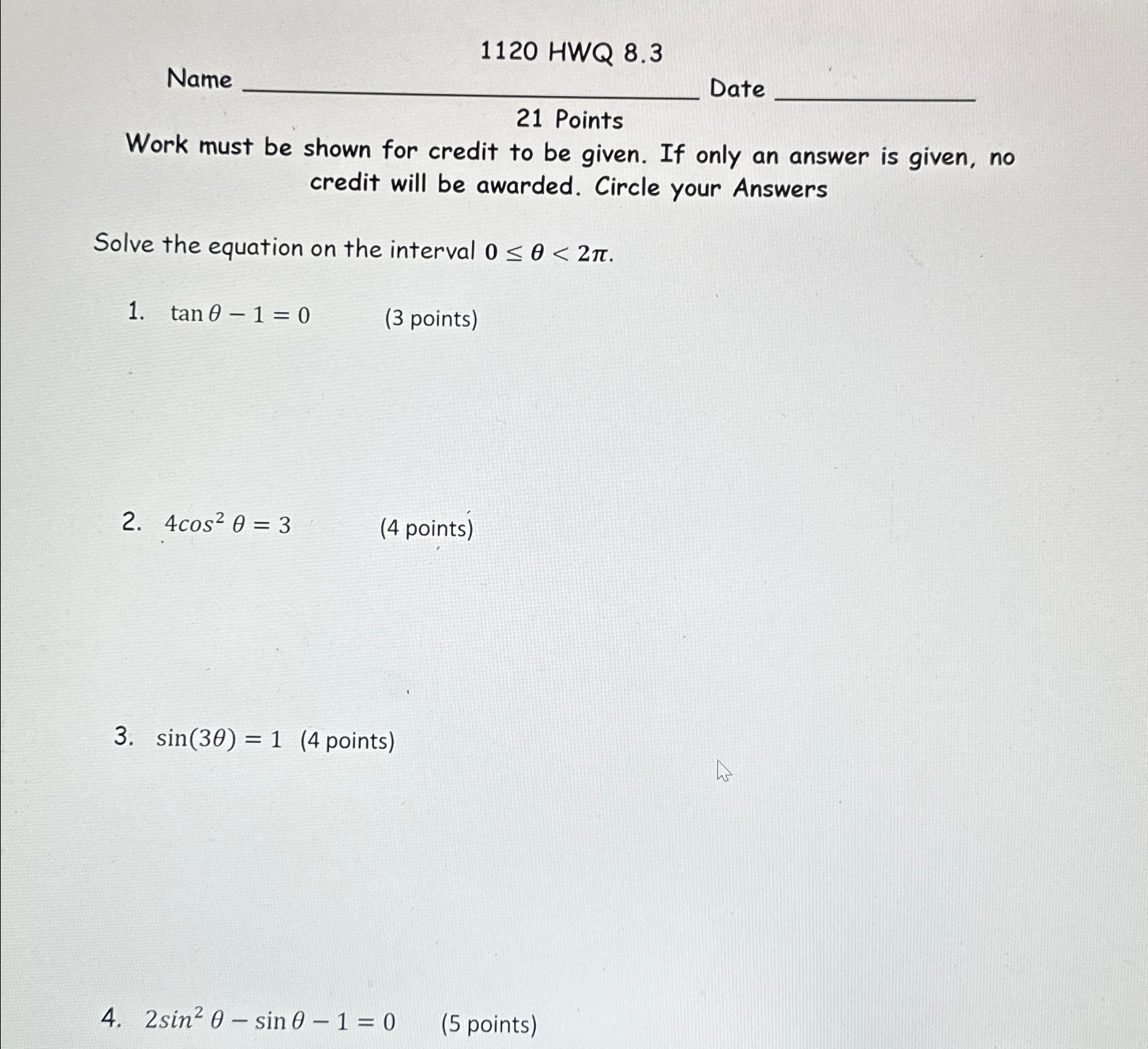 Solved 1120 ﻿HWQ 8.3NameDate21 ﻿PointsWork must be shown for | Chegg.com