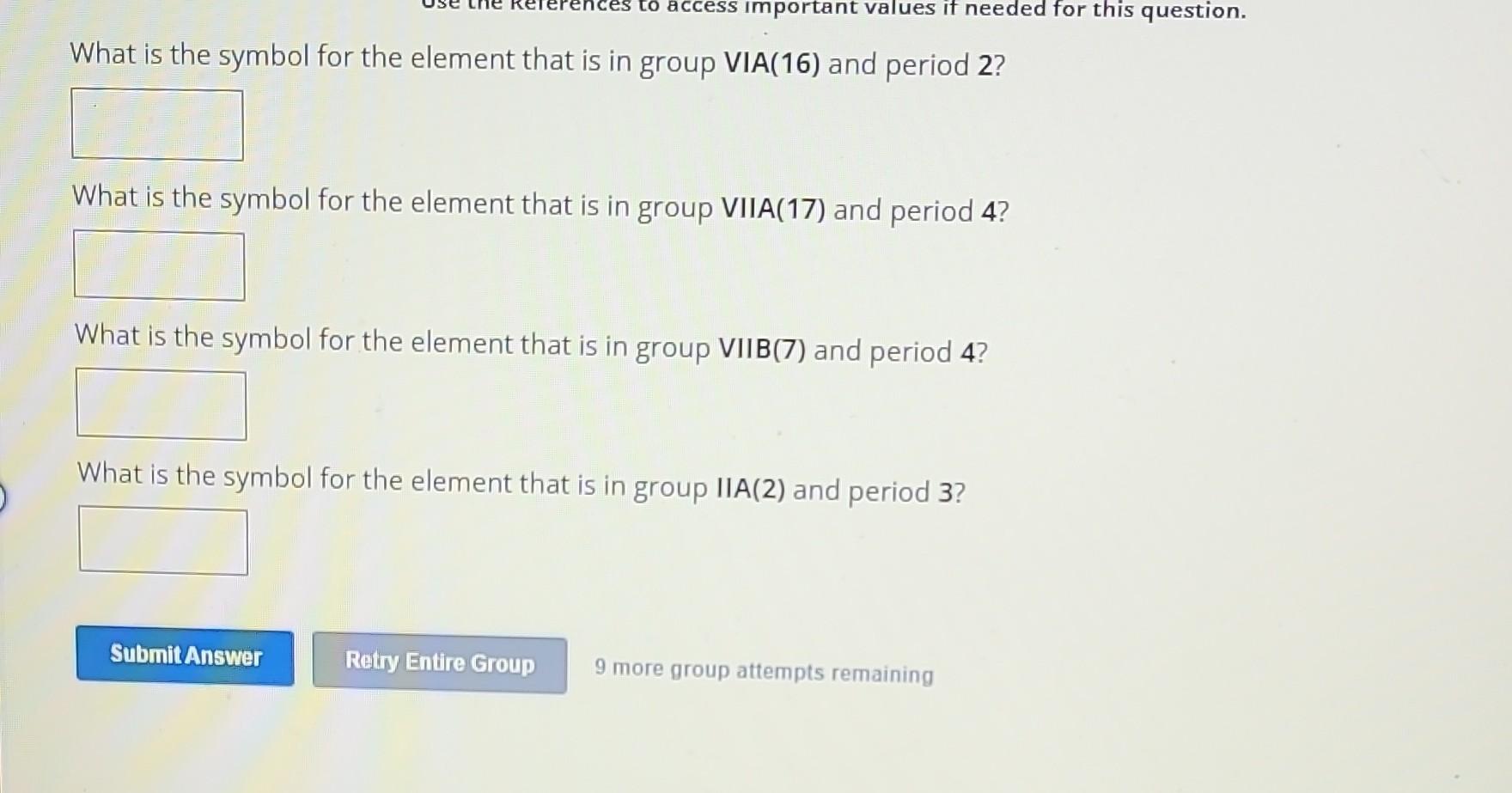 Solved What is the symbol for the element that is in group | Chegg.com