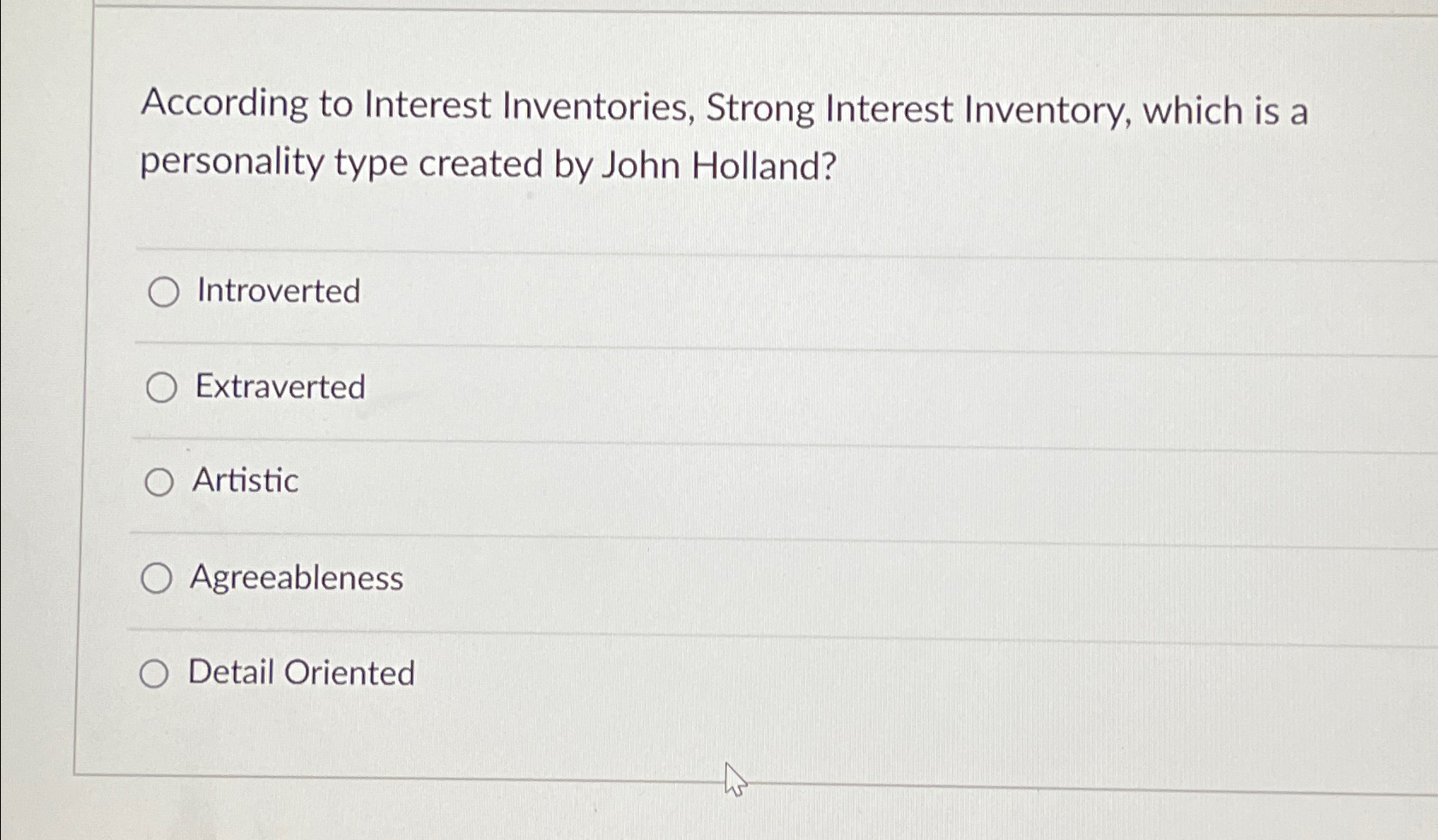 Solved According to Interest Inventories, Strong Interest | Chegg.com