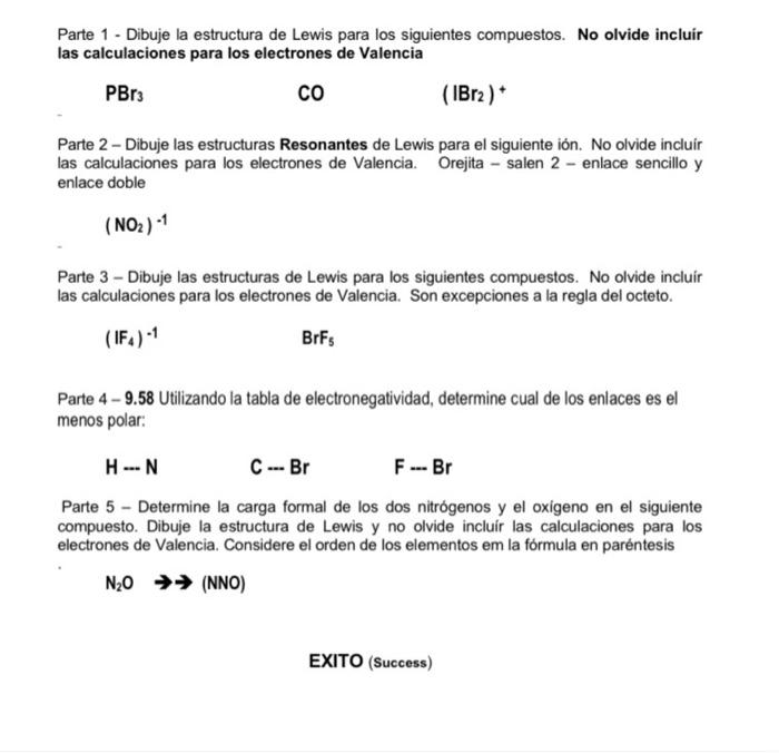 Solved Parte 1 - Dibuje la estructura de Lewis para los | Chegg.com