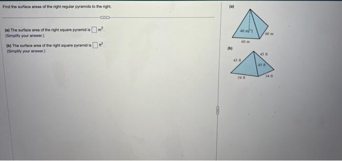 Find the surtace areas of the right regular pyramids | Chegg.com