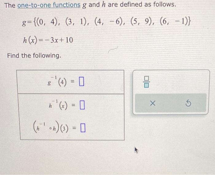 Solved The one-to-one functions g and h are defined as | Chegg.com