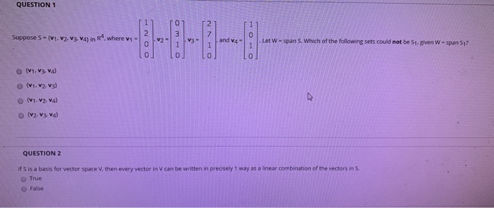 Solved QUESTION 1 Suppose S = (v1.V2, V3, V4) in R. where v1 | Chegg.com