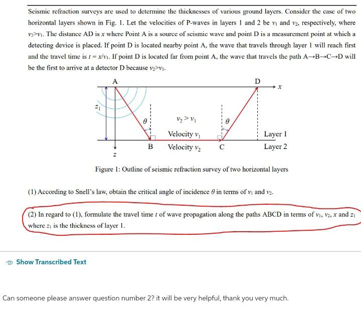 Solved Seismic refraction surveys are used to determine the | Chegg.com