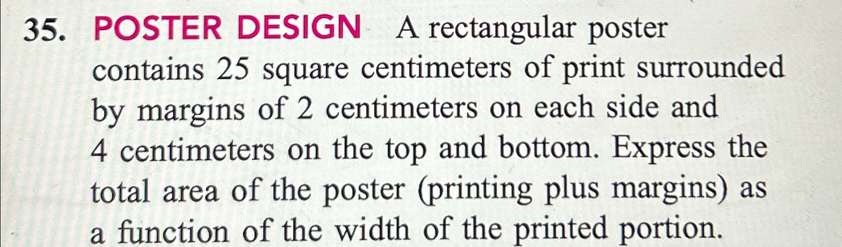 Solved POSTER DESIGN A rectangular poster contains 25 | Chegg.com