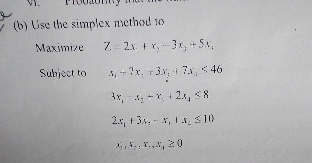 Solved B Use The Simplex Method To Maximize 0726