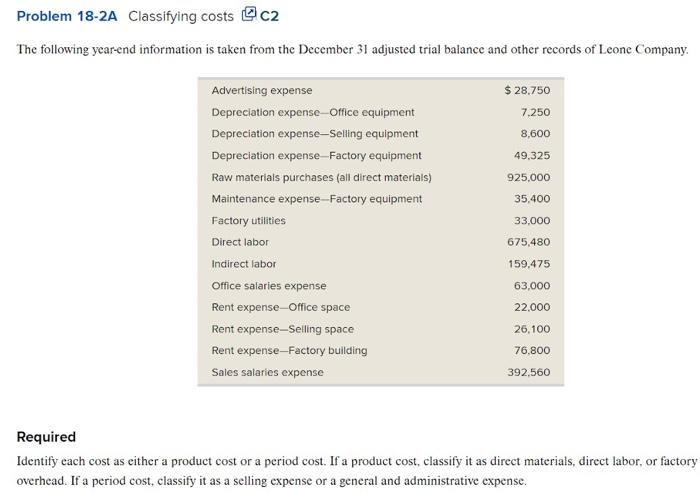 Solved Problem 18-2A Classifying costs 뚠 The following | Chegg.com