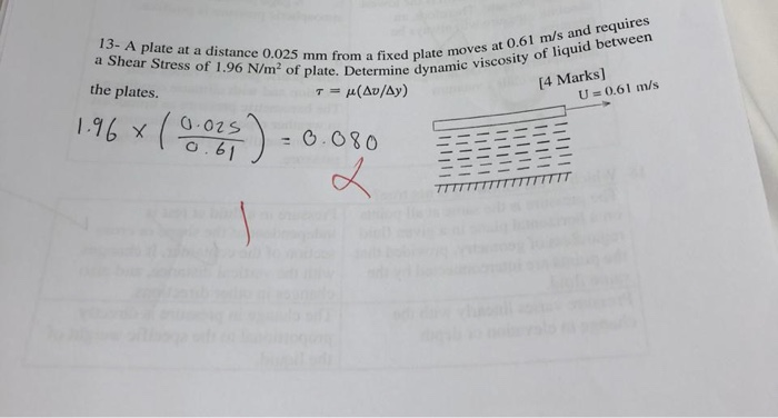 Solved 13- A plate at a distance 0.025 mm from a fixed pla a | Chegg.com