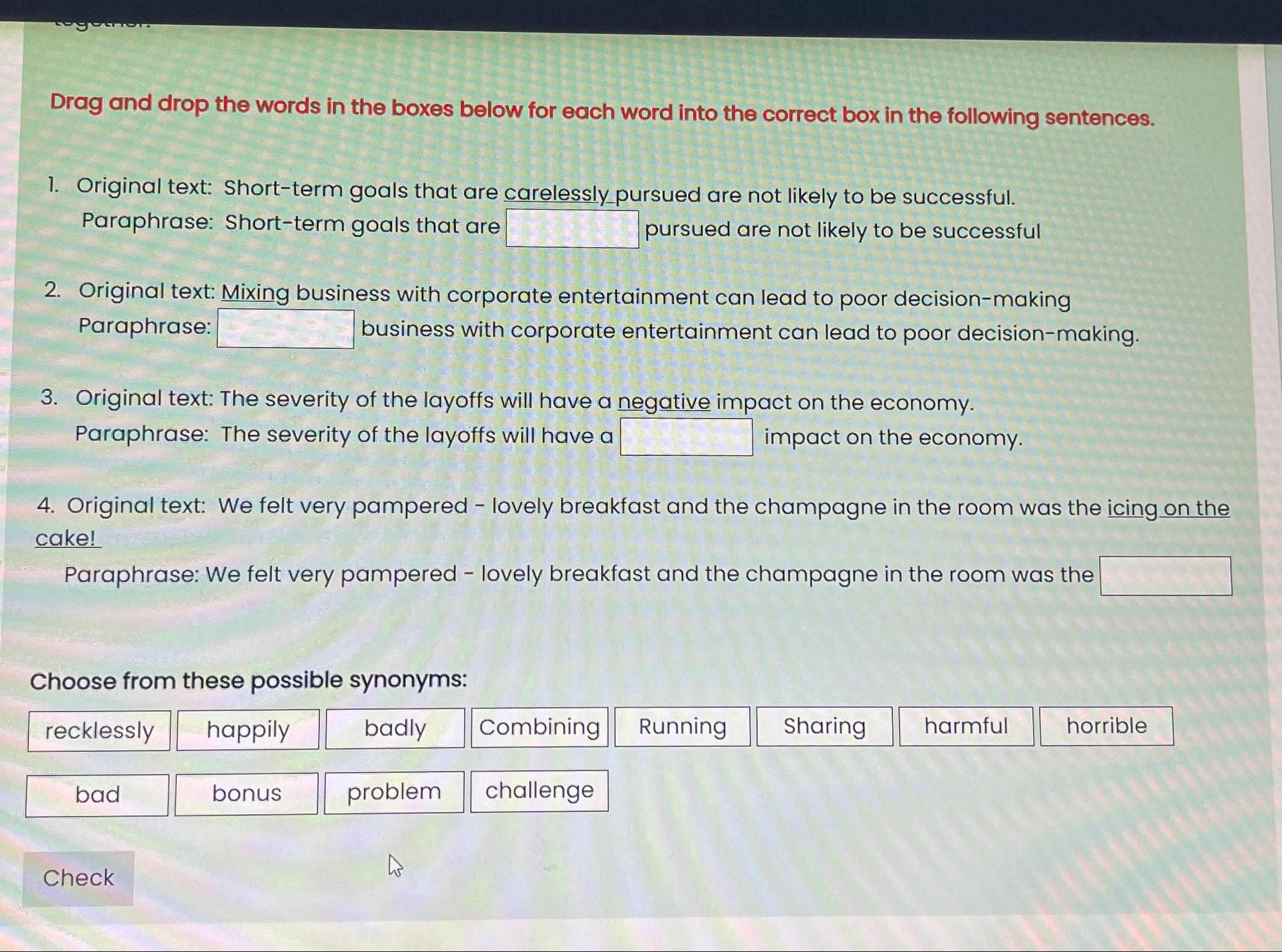 Solved Drag And Drop The Words In The Boxes Below For Each