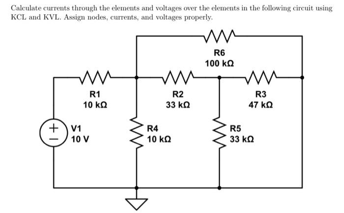 Solved Calculate currents through the elements and voltages | Chegg.com