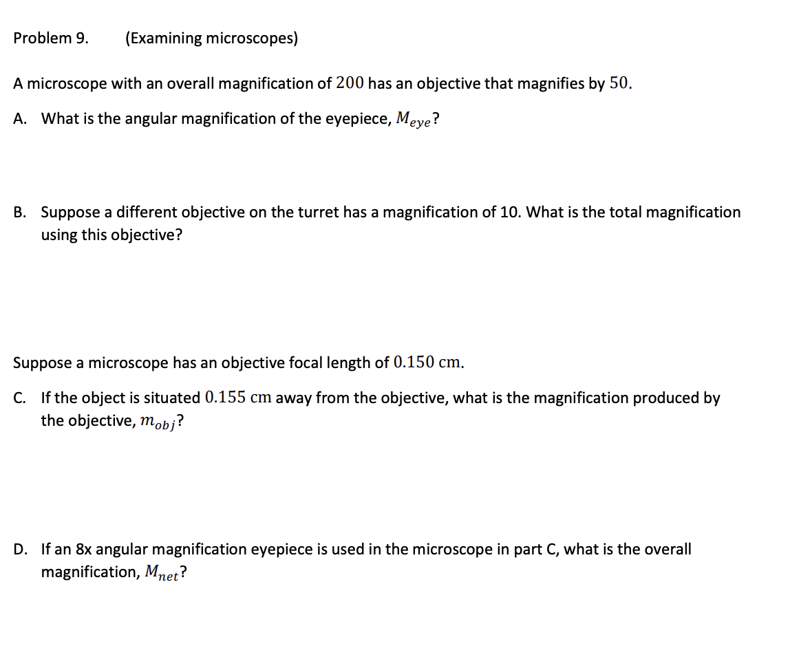 Solved D PLSSSSSS Problem 9. (Examining microscopes) ﻿A | Chegg.com