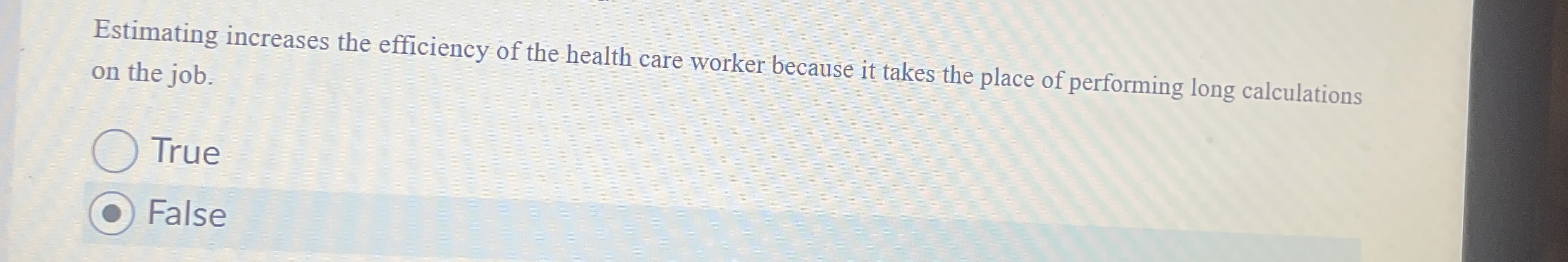 Solved Estimating increases the efficiency of the health | Chegg.com