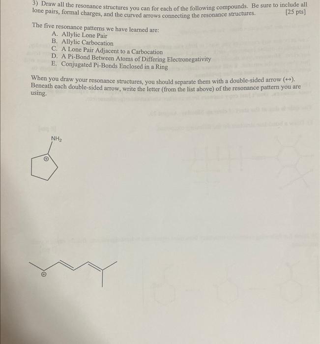 Solved 3) Draw all the resonance structures you can for each | Chegg.com