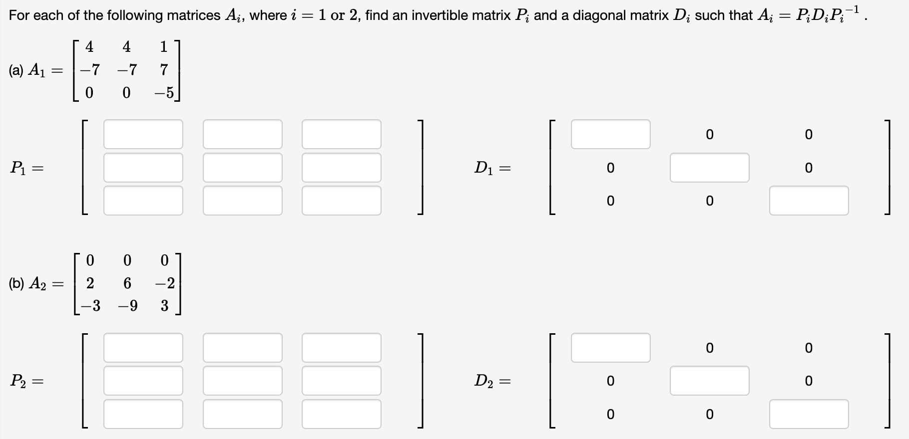 Solved For each of the following matrices Ai, ﻿where i=1 ﻿or | Chegg.com