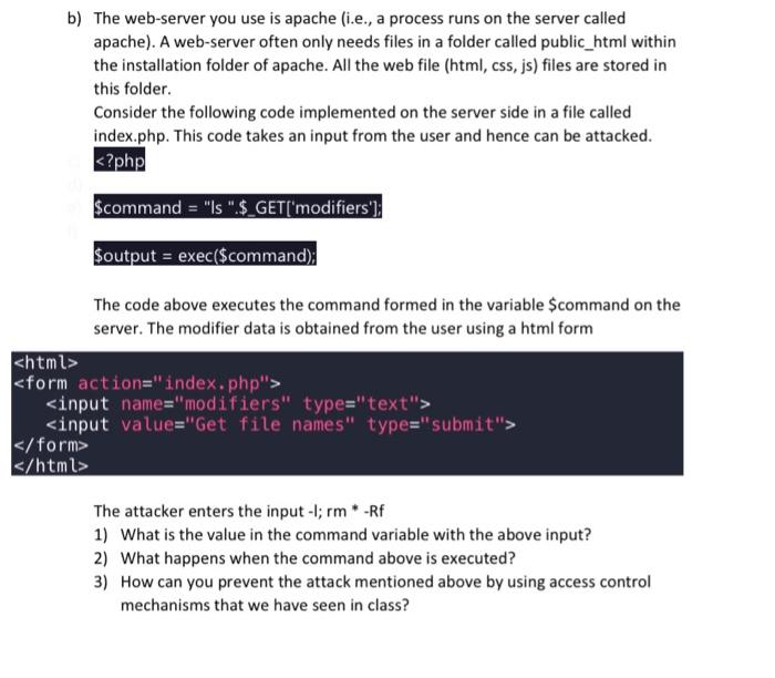 Solved b) The web-server you use is apache (i.e., a process | Chegg.com
