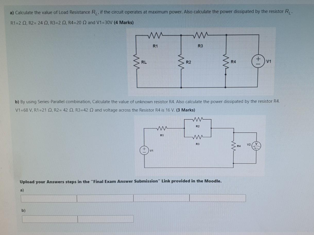 Solved a) Calculate the value of Load Resistance RL, if the | Chegg.com