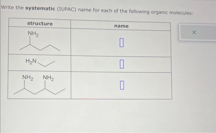 Solved Nrite the systematic (IUPAC) name for each of the | Chegg.com Solved Nrite the systematic (IUPAC) name for each of the | Chegg.com