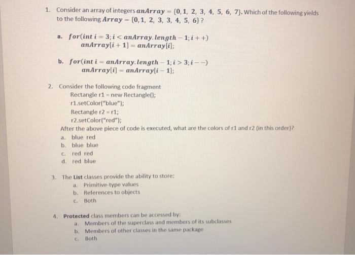 Solved 1. Consider an array of integers anArray = {0, 1, 2, | Chegg.com