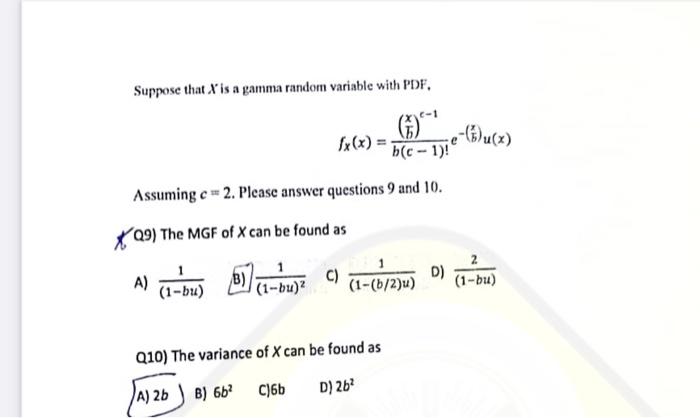 Solved Suppose That X Is A Gamma Random Variable With Pdf 