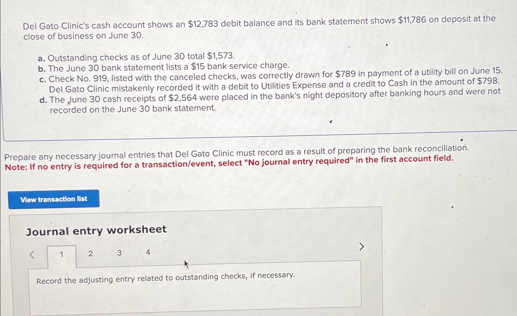 Solved Del Gato Clinic's cash account shows an $12,783 | Chegg.com