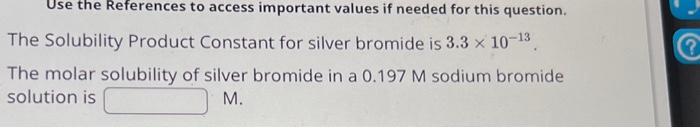 Solved The Solubility Product Constant for silver bromide is | Chegg.com