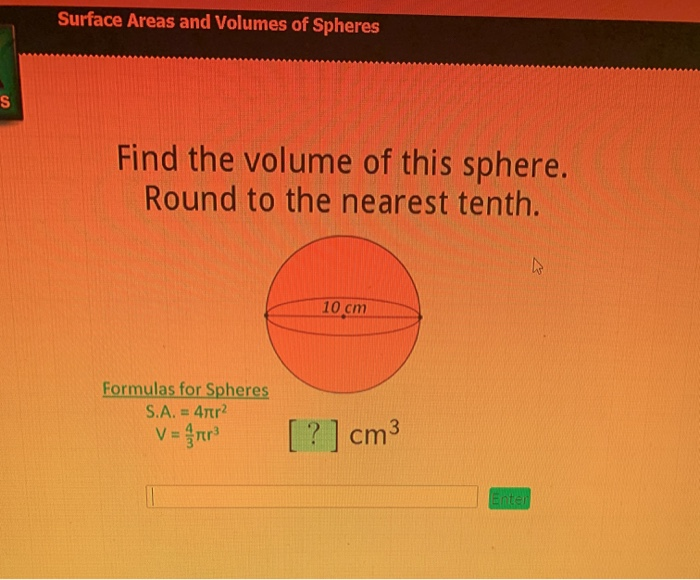 Solved Surface Areas and Volumes of Spheres S Find the | Chegg.com