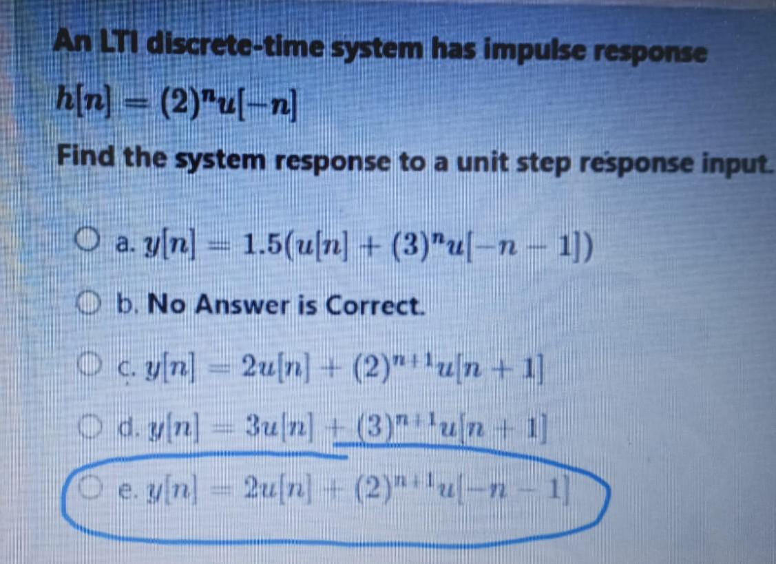 An Li Discrete Time System Has Impulse Response