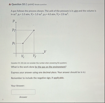 Solved A Question 10 (1 ﻿point) ﻿Rerake questionA gas | Chegg.com