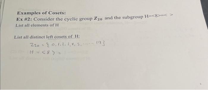 Solved Examples of Cosets: Ex \#2: Consider the cyclic group | Chegg.com