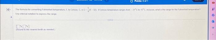 Solved Points: 0 of 1 5 K The formula for converting | Chegg.com
