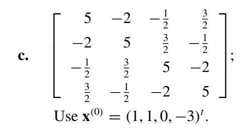 Solved Use the Inverse Power method to approximate the most | Chegg.com